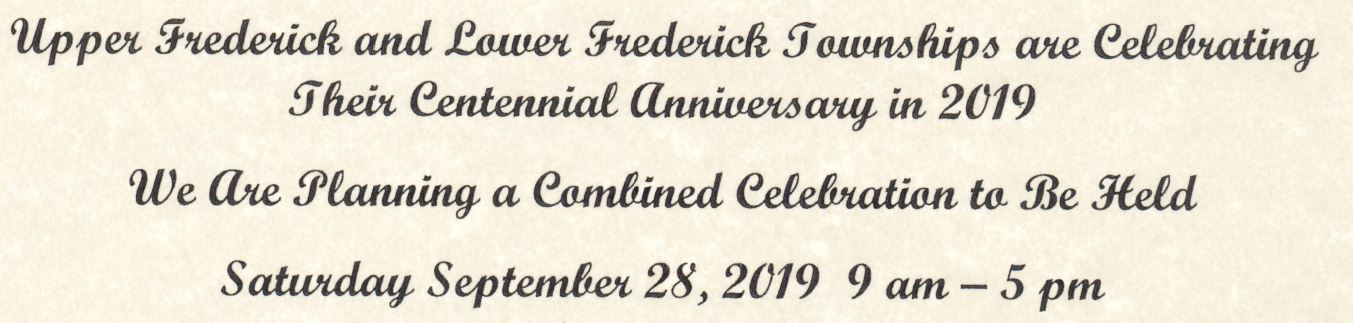 Centennial Celebration - Lower Frederick Township